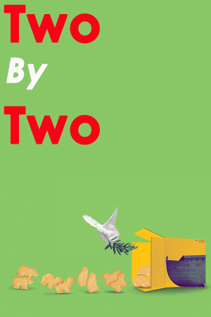 Two By Two - Harold Green Jewish Theatre Company in Toronto